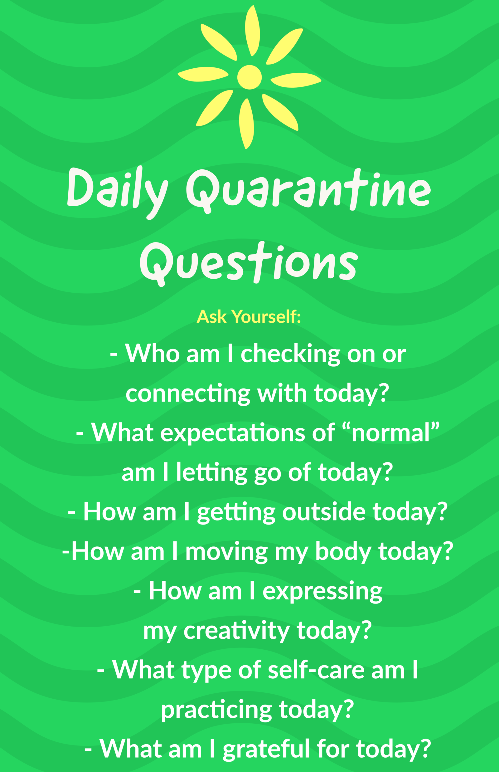 Daily Quarantine Questions – Compassion & Resiliency Experience (C.A.R ...